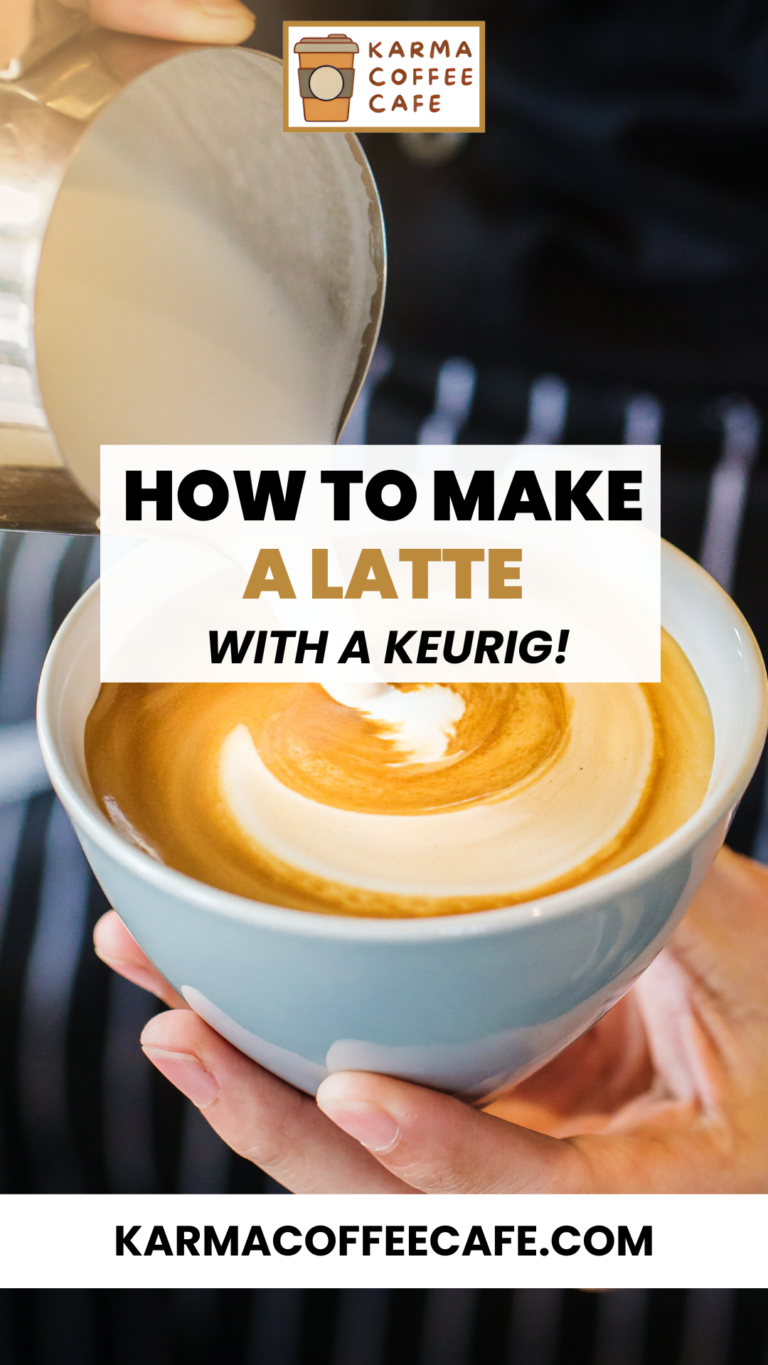 How To Make A Latte With Keurig: Step-by-Step Guide