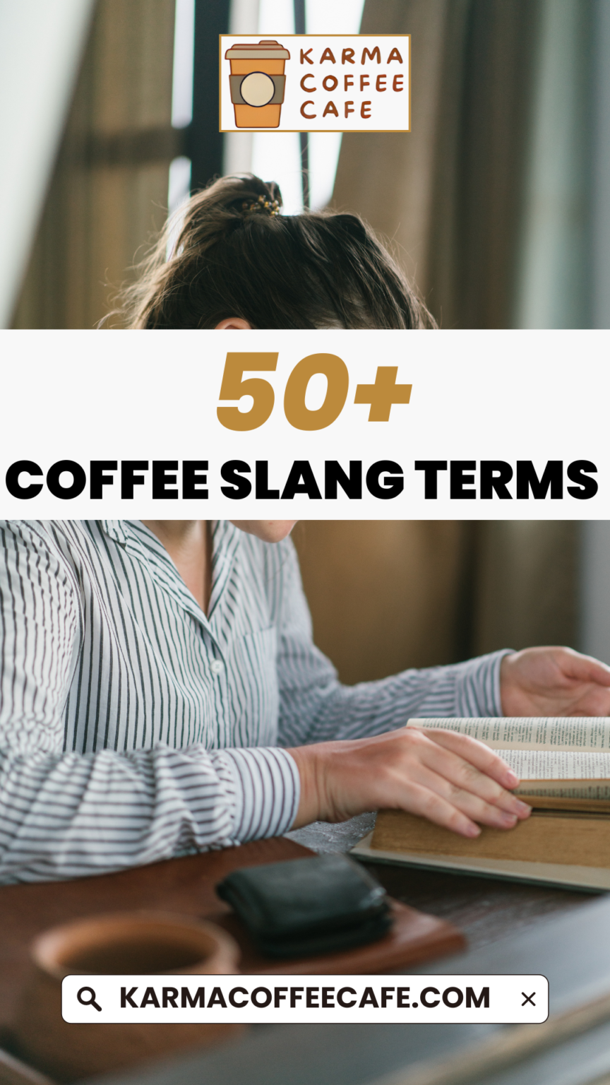 50+ Coffee Slang Terms For Coffee Lovers