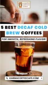 Best Decaf Cold Brew Coffee In 2024: Our 5 Best Picks