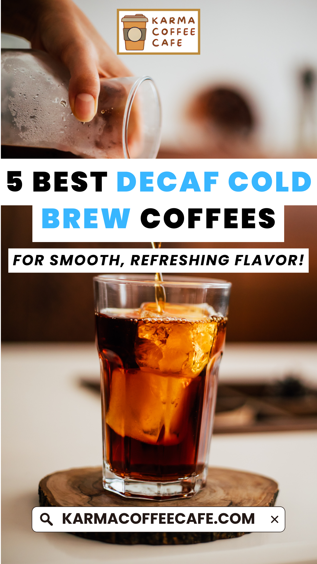 Best Decaf Cold Brew Coffee In 2024: Our 5 Best Picks