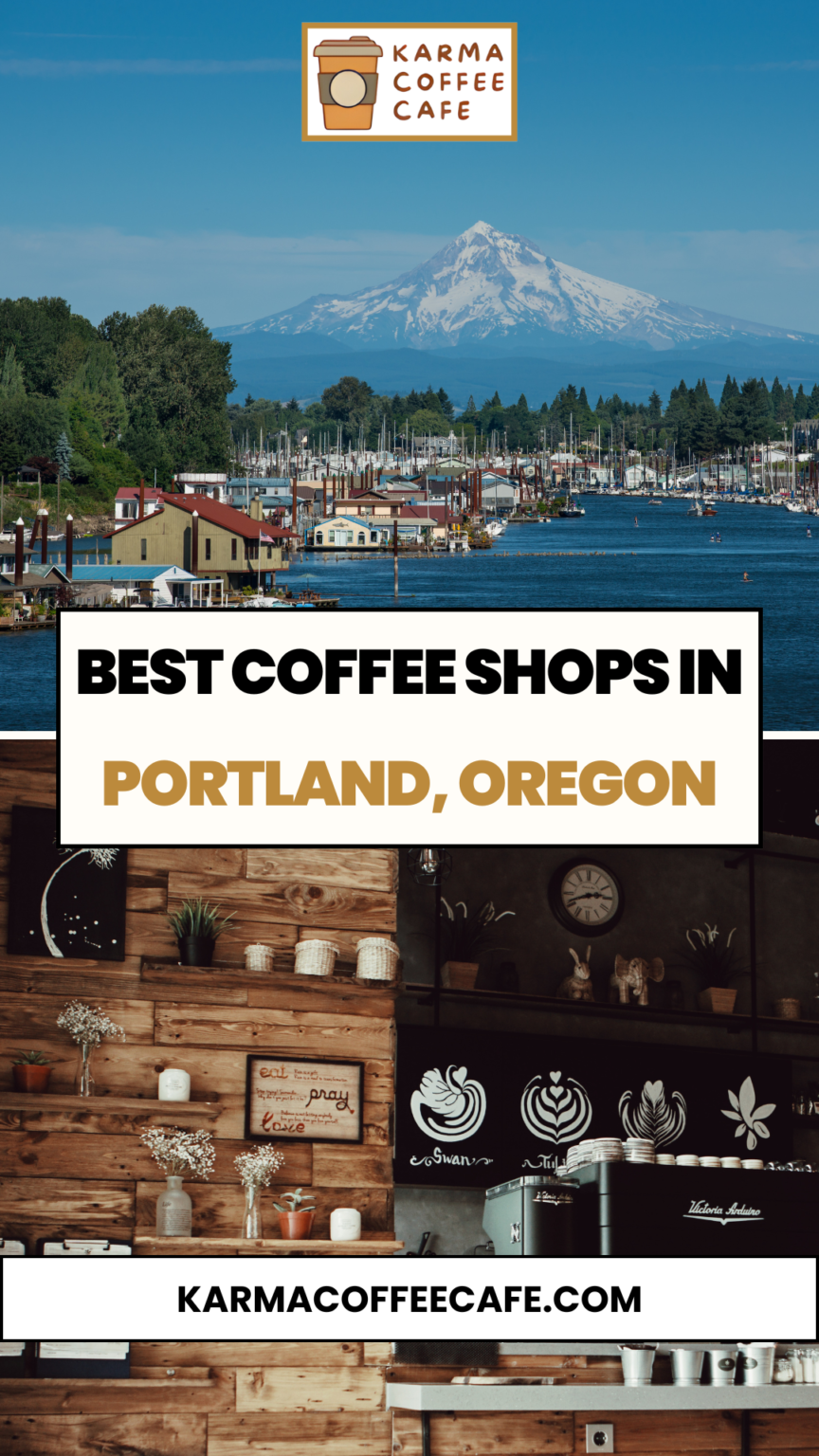21 Best Coffee Shops In Portland, Oregon For 2024