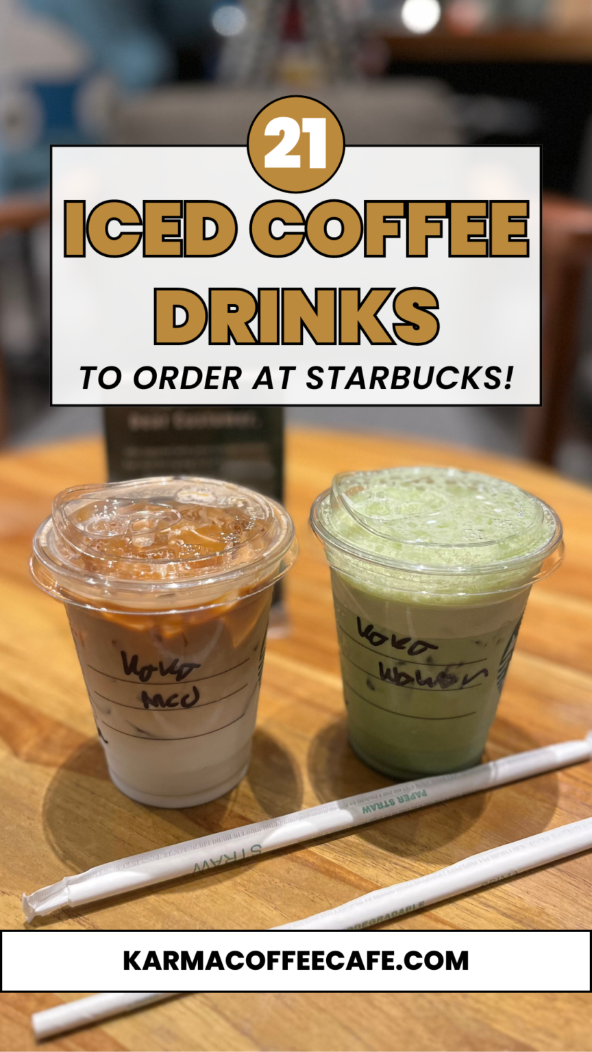 21 Best Iced Coffee Drinks To Order At Starbucks