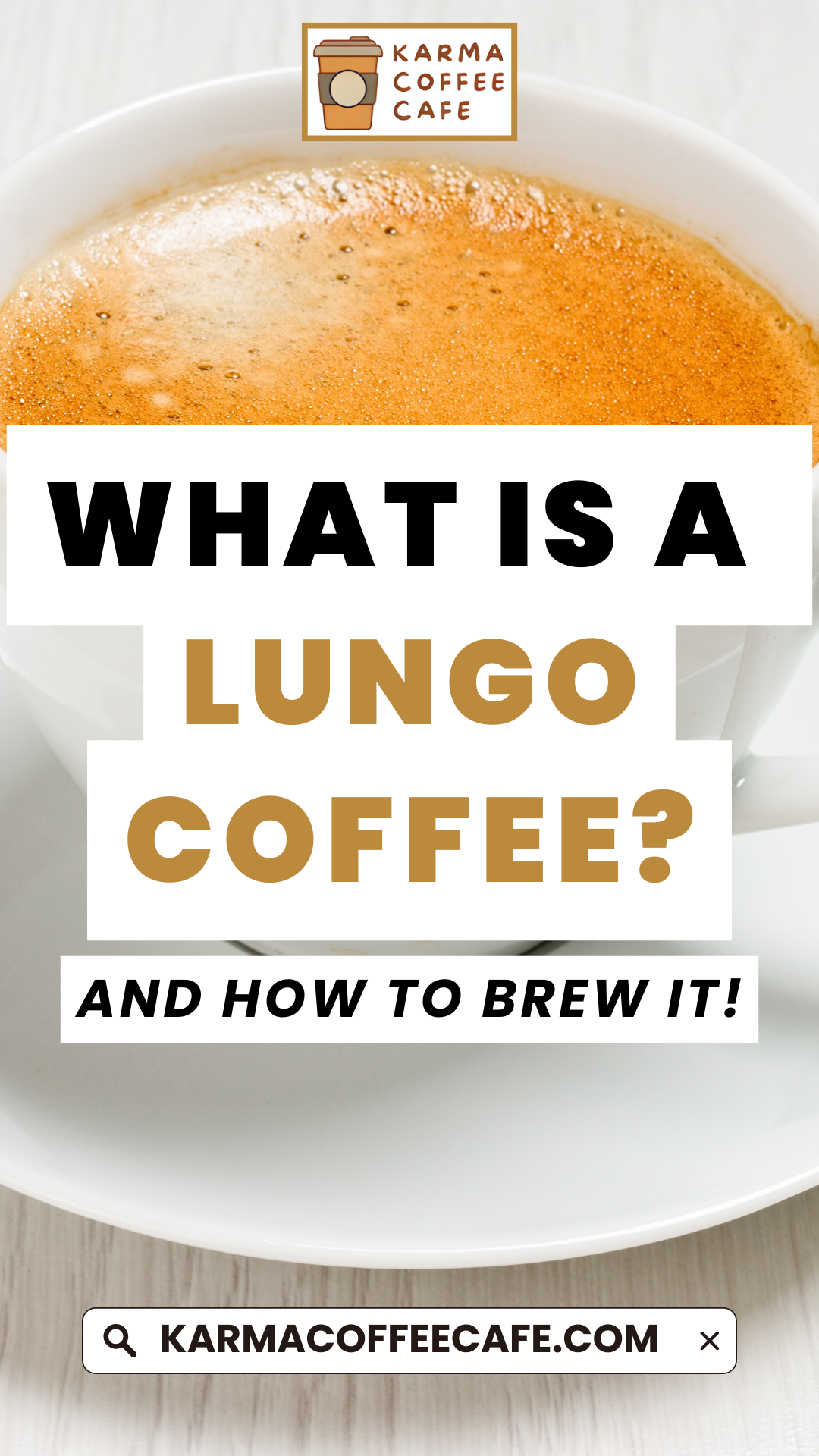 What is Lungo Coffee And How To Make It?