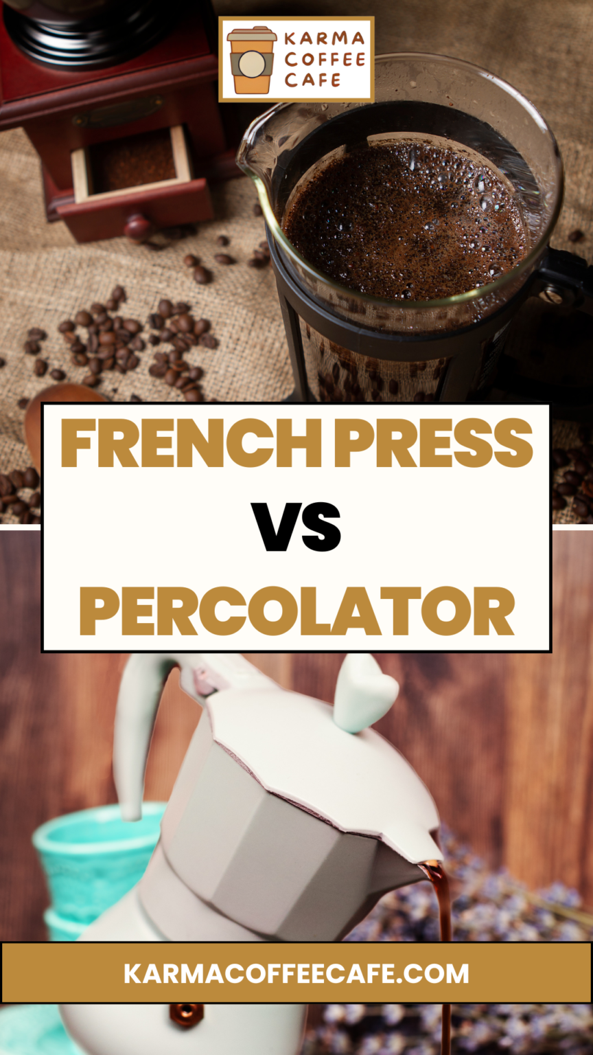 French Press vs Percolator: Which Brewing Method Suits You?