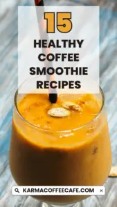15 Delicious and Healthy Coffee Smoothie Recipes