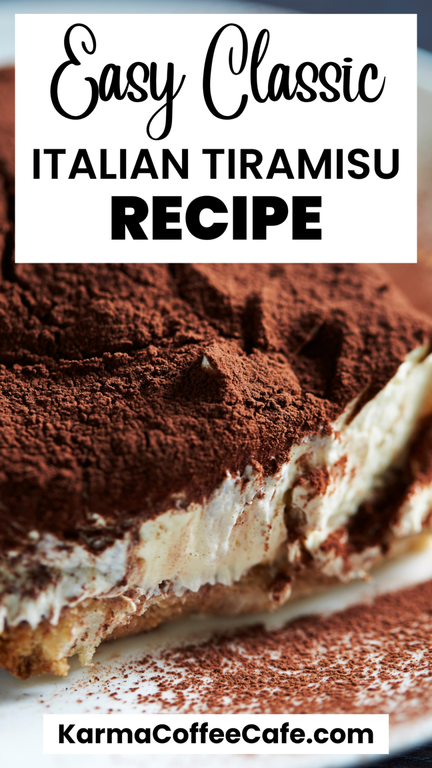 Easy Classic Tiramisu Recipe: The Perfect Italian Dessert