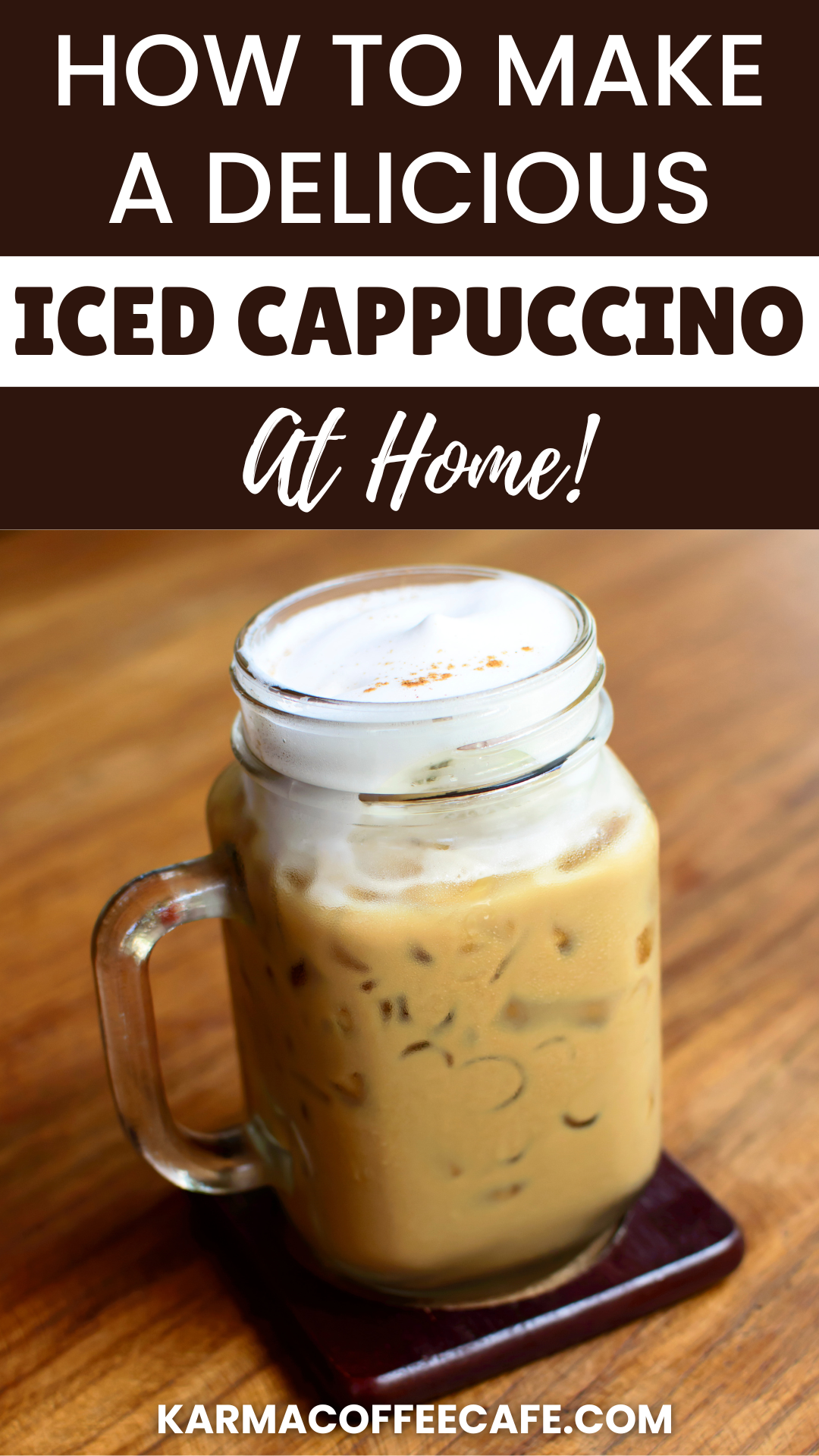 Easy Iced Cappuccino: Refreshing, Frothy, and Ready in Minutes