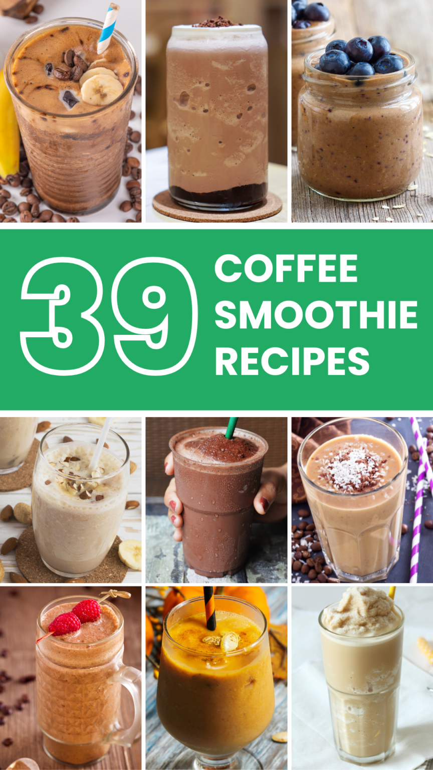 37 Best Coffee Smoothie Recipes to Energize Your Day