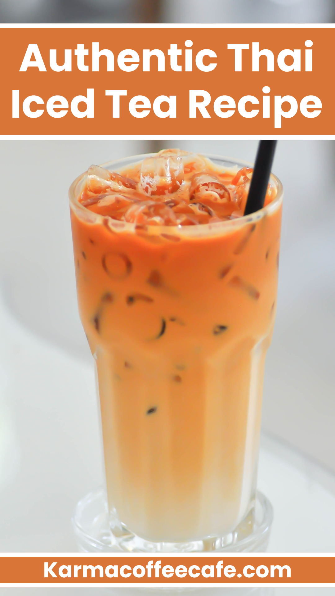 Authentic Thai Iced Tea: A Step-by-Step Recipe Guide