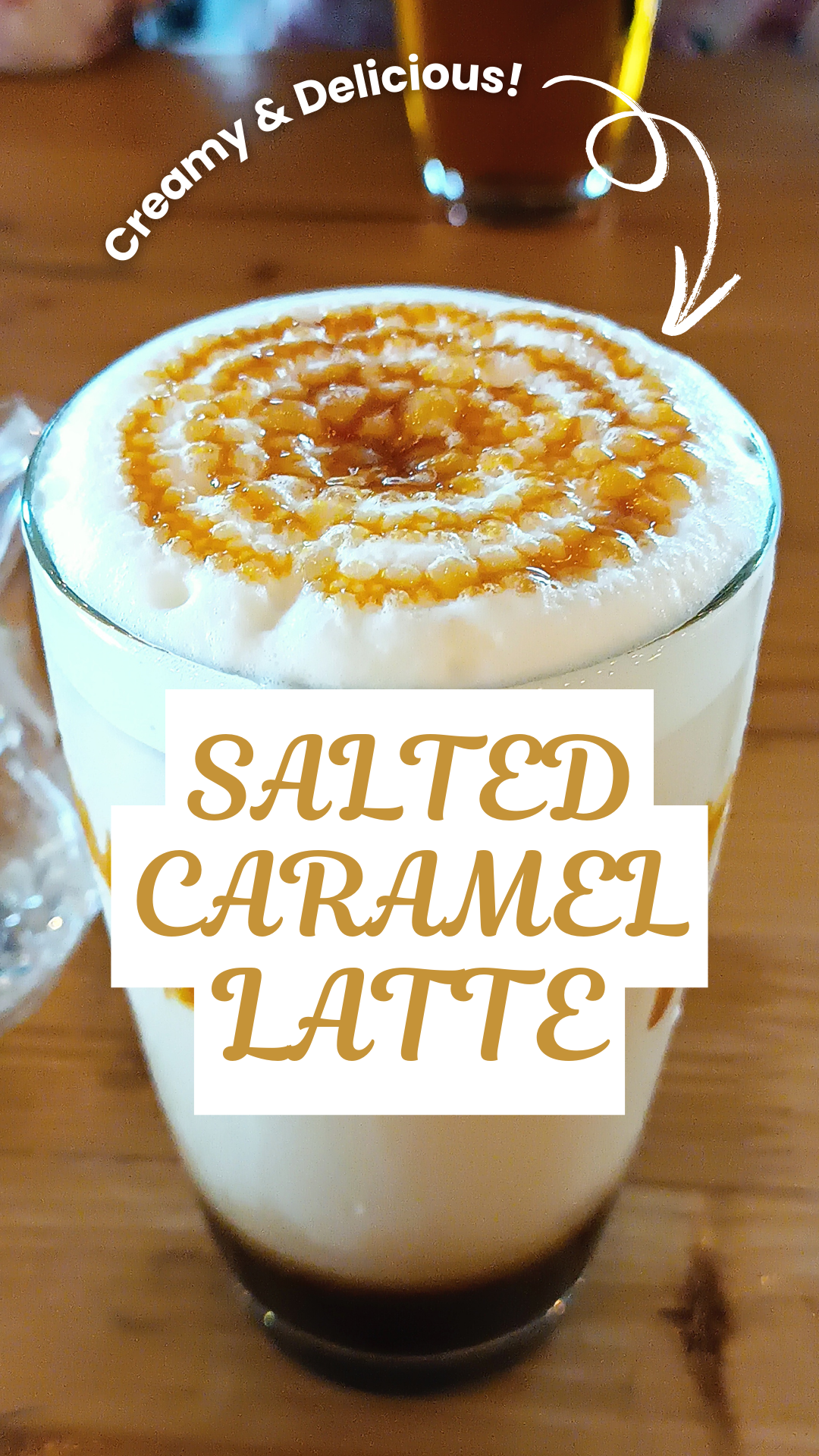 The Best Salted Caramel Latte: Better Than Starbucks!