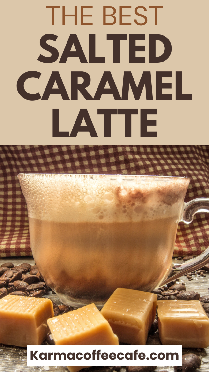 The Best Salted Caramel Latte: Better Than Starbucks!